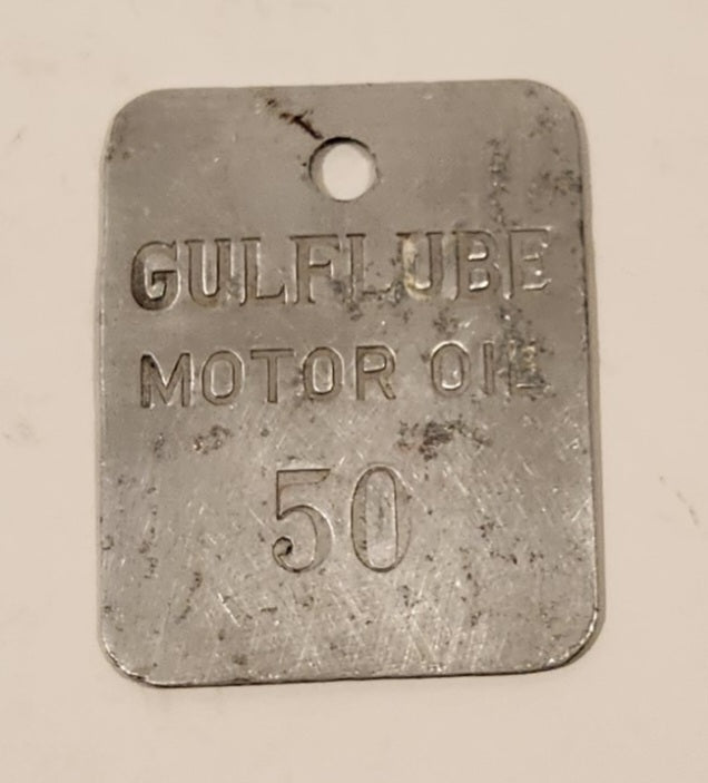 Antique Gulf Lube Motor Oil 50 Metal Fuel Tag 1 3/4" x 2 1/4 ...