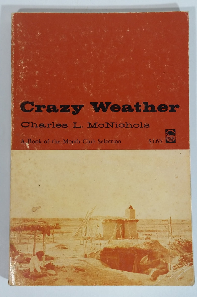 'Crazy Weather' Paper Back Book by Charles L. McNichols - Bison Books ...