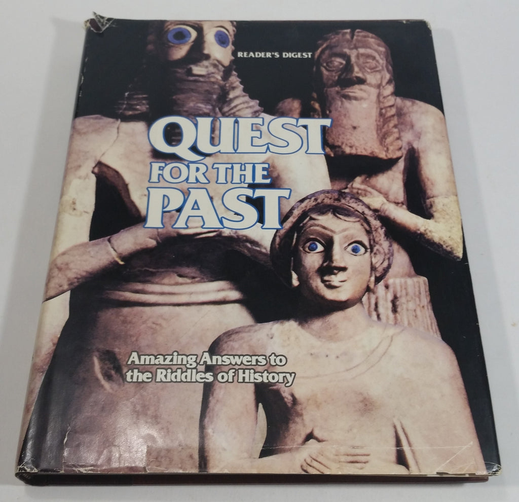 Reader's Digest Quest For The Past 'Amazing Answers to the Riddles of ...