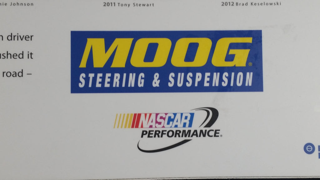2012 Moog 47 Years of Dominance NASCAR Performance Large 17 3/4" x 24 ...