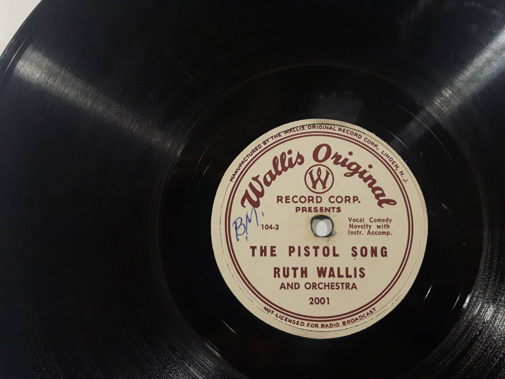 Wallis Original Ruth Wallis and Orchestra The Pistol Song and Tonight ...