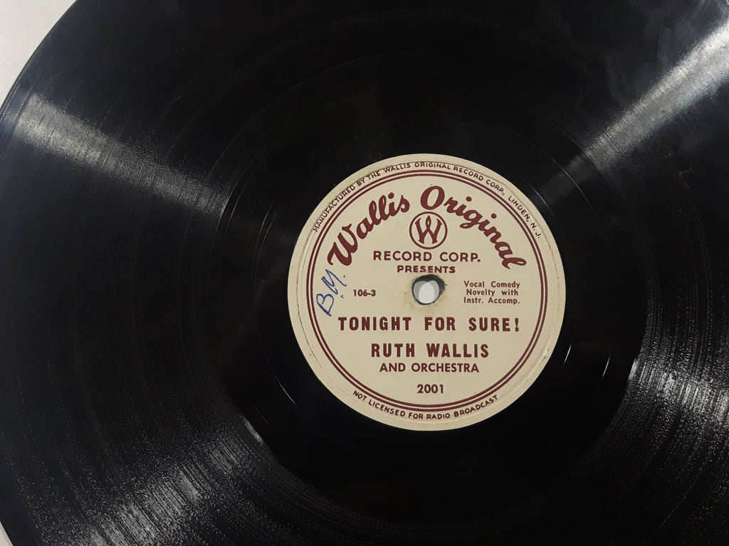 Wallis Original Ruth Wallis and Orchestra The Pistol Song and Tonight ...