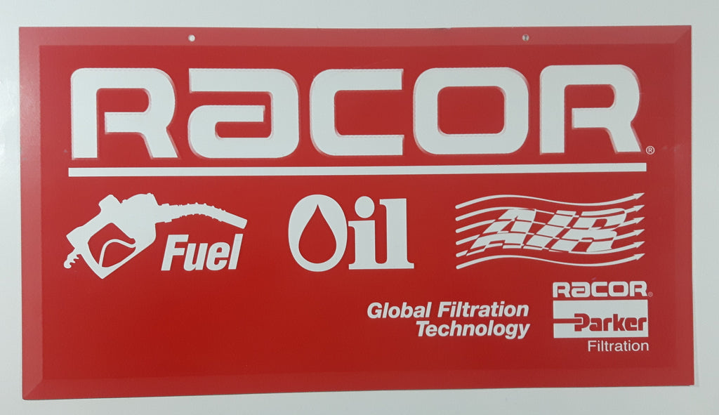 Racor Oil Global Filtration Technology 12" x 22" Red Plastic Advertisi ...