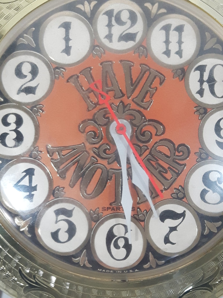 Vintage Spartan "Have Another" Pocket Watch Style Backwards Numbers Ha ...